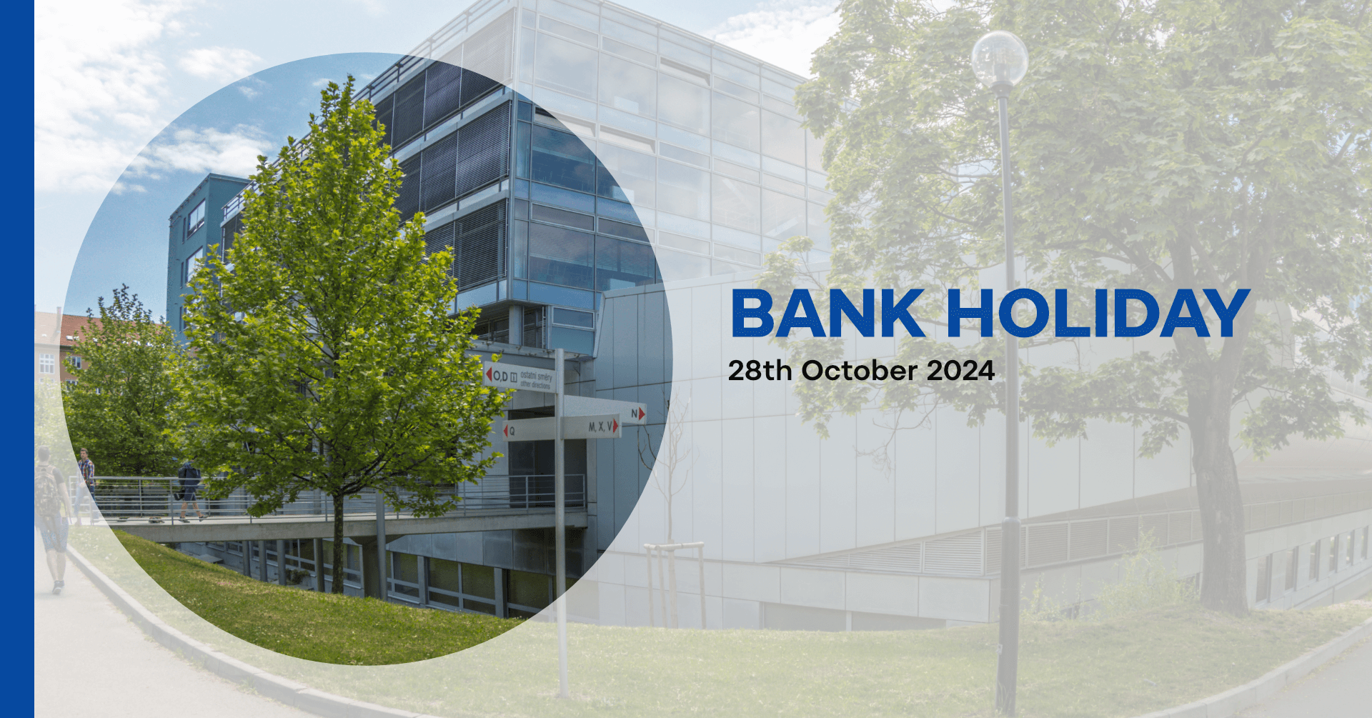 Bank holiday, 28th October 2024 - Provozně ekonomická fakulta